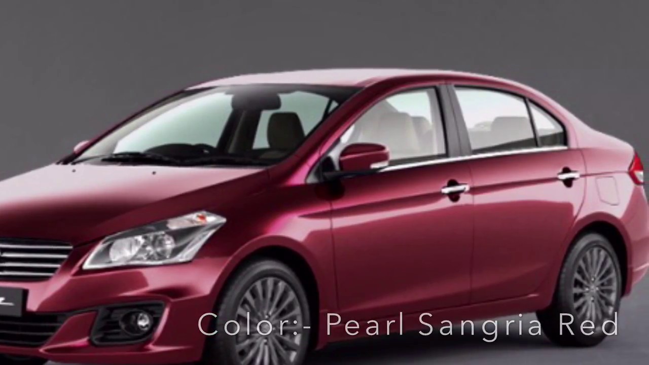 Maruti Suzuki Ciaz 2017 updated Colors - YouTube