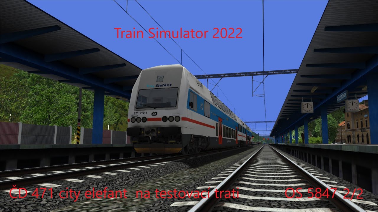 Train Simulator 2022 l ČD 471!!!!!!! 2/2 - YouTube
