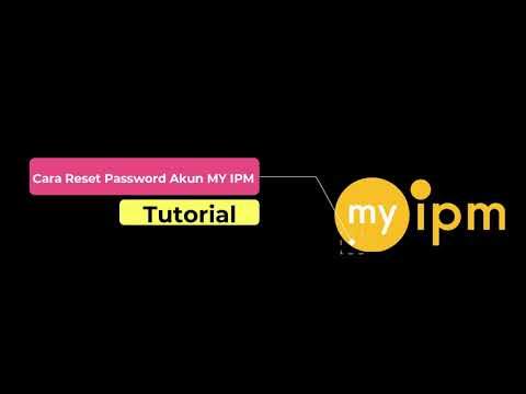 Tutorial Reset Password Akun - My IPM - YouTube