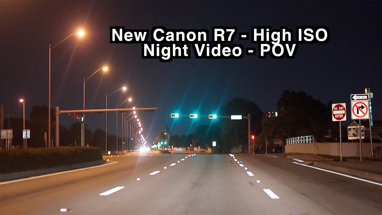 Canon R7 Night Drive w/ Image Stabilization - High ISO - YouTube
