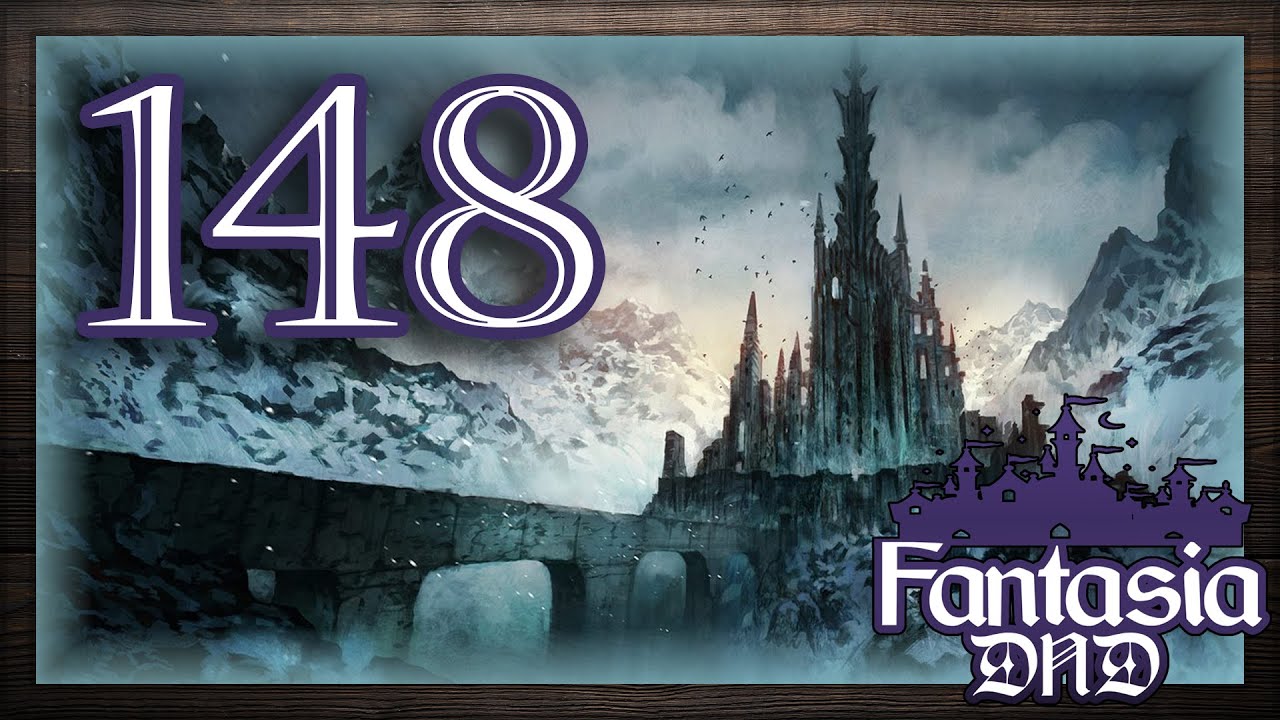 Fantasia DnD - Session 148 - YouTube
