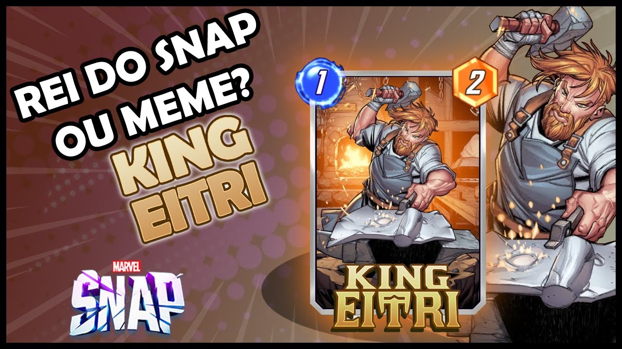 Rei ou meme? King Eitri - Marvel Snap #MarvelSnap #Marvel #Snap - YouTube