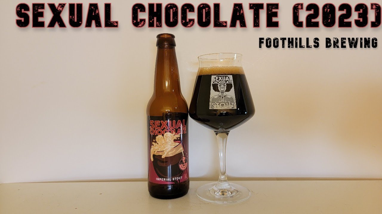 Sexual Chocolate (2023) (Russian Imp Stout) | Foothills Brewing | Beer ...