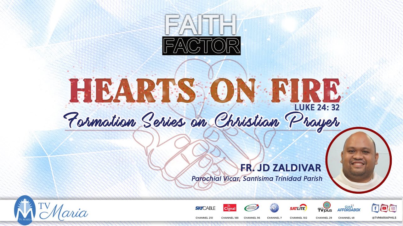 FAITH FACTOR: Hearts on Fire: Formation Series on Christian Prayer ...