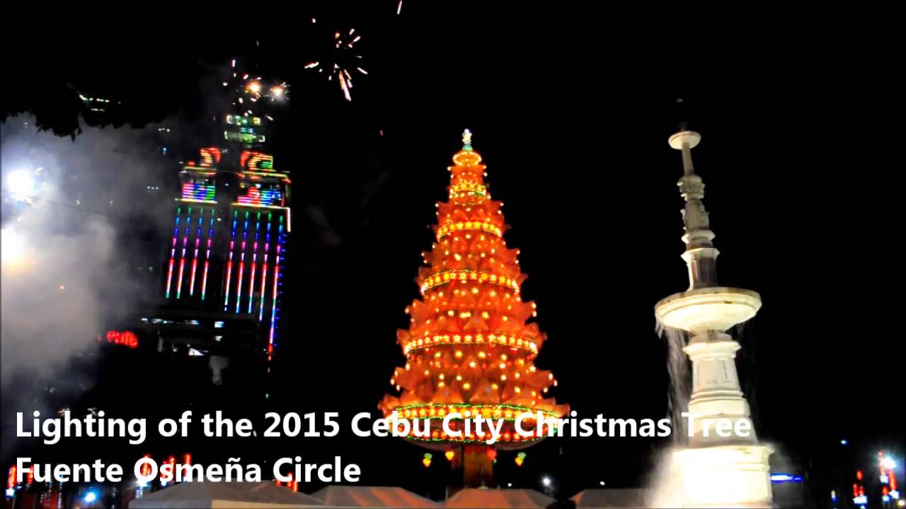 Cebu City Christmas Tree - Lighting and Launch of Pasko sa Sugbo 2015 ...