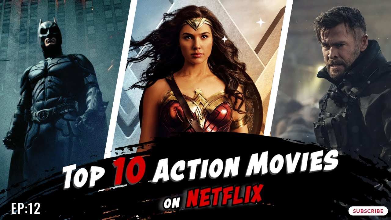 Top 10 Action Movies on Netflix - YouTube