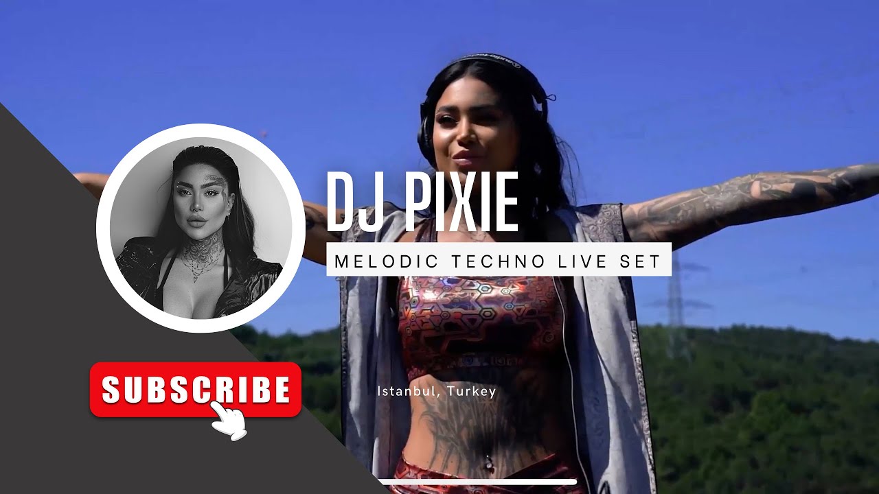DJ Pixie - Melodic Techno Live Set - YouTube