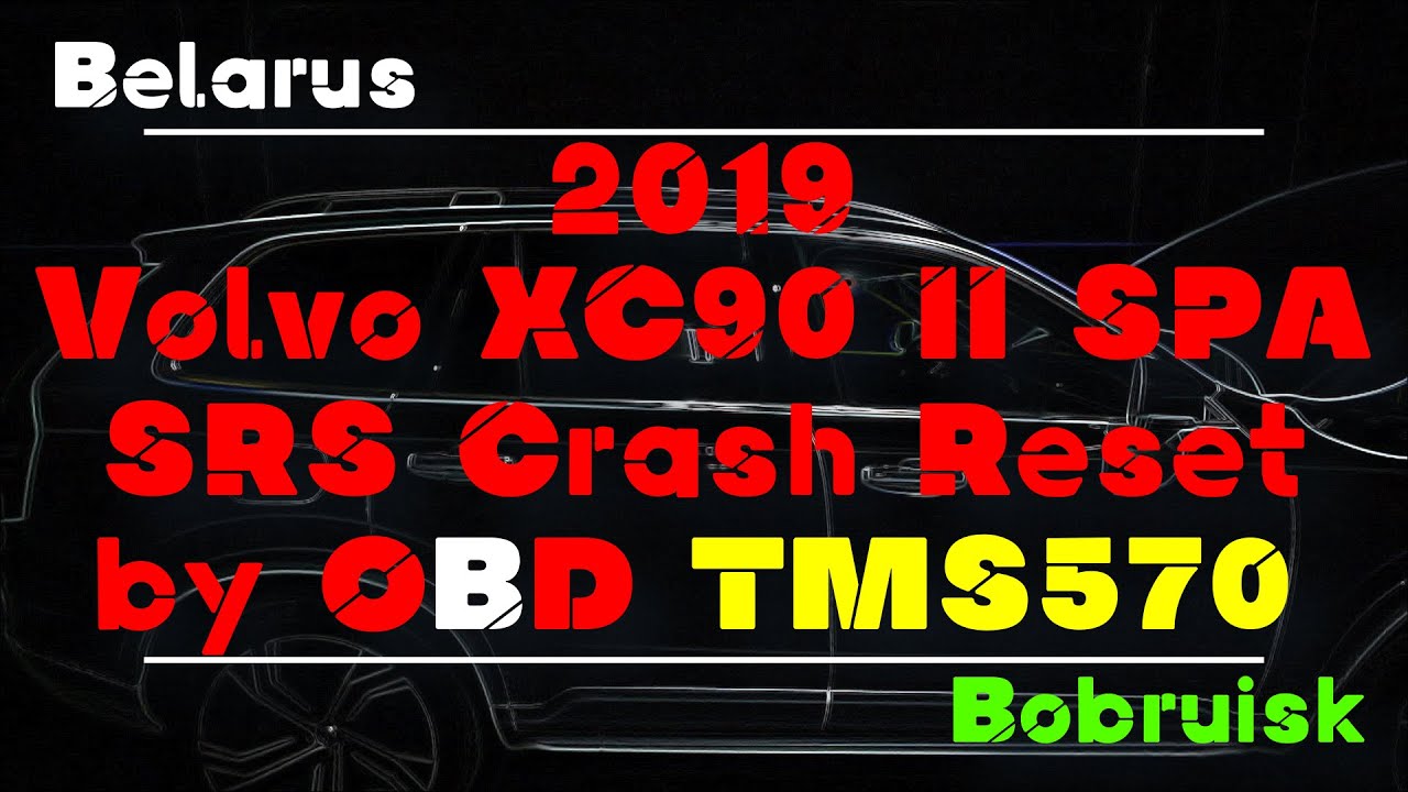 VOLVO XC90 SPA AIRBAG CLEAR CRASH B1193-43 C108F-68 TMS570 Crash Reset ...
