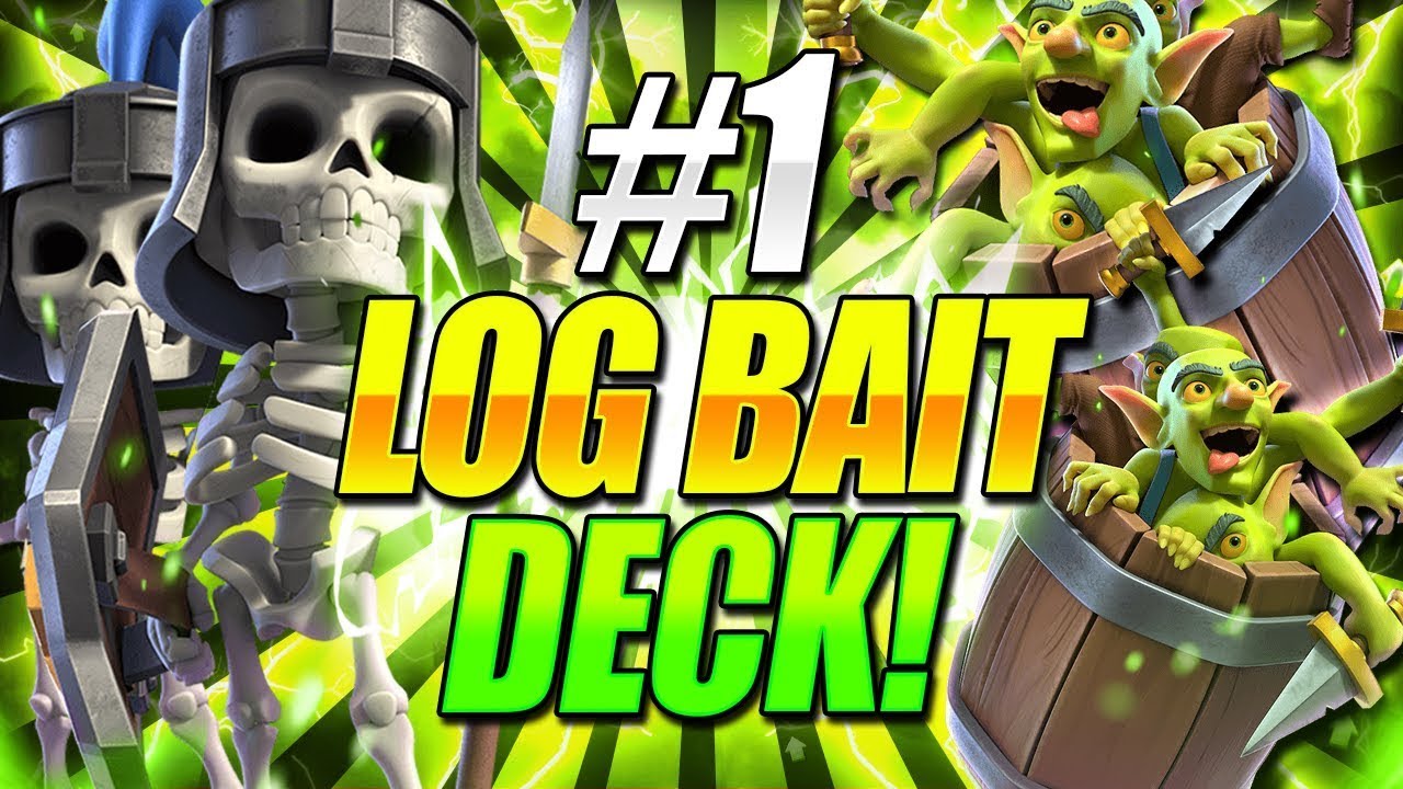 The best log bait deck in clash royale (3) - YouTube