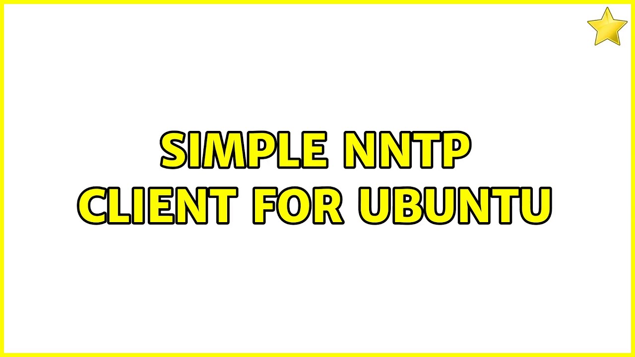 Simple NNTP client for Ubuntu (2 Solutions!!) - YouTube