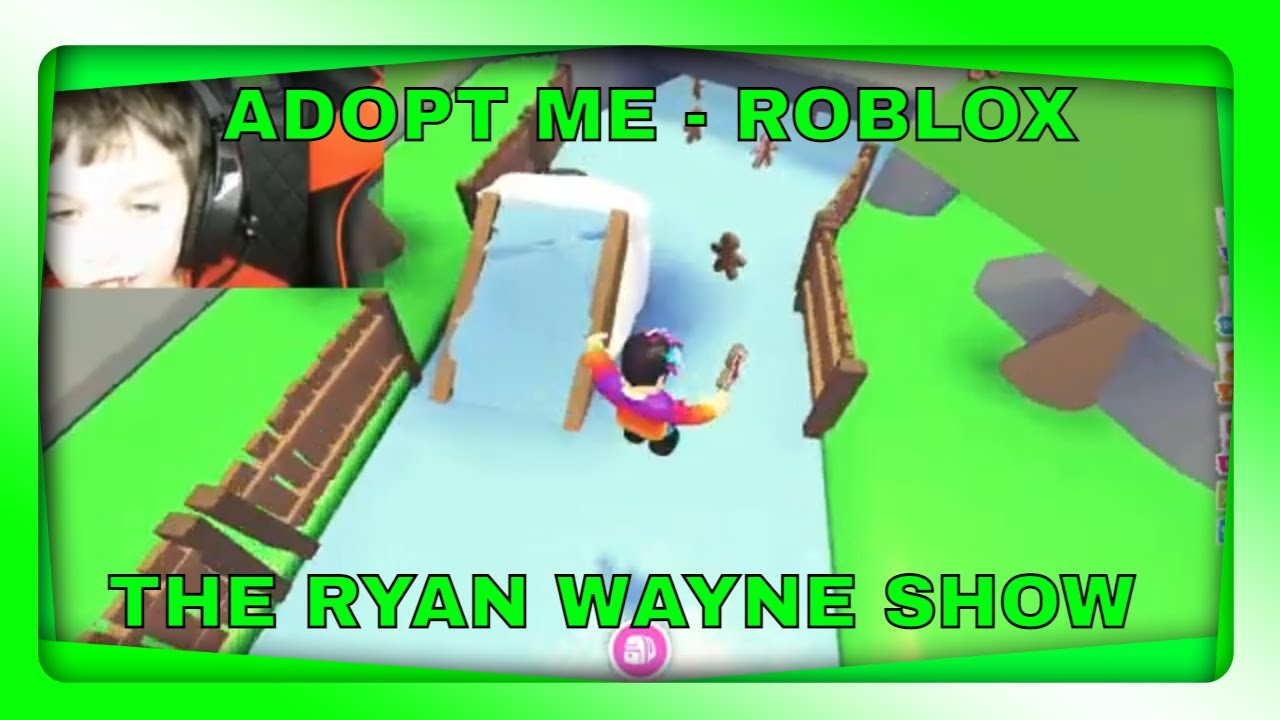 Lets Play Adopt Me Roblox Gameplay With Friends - The Ryan Wayne Show ...