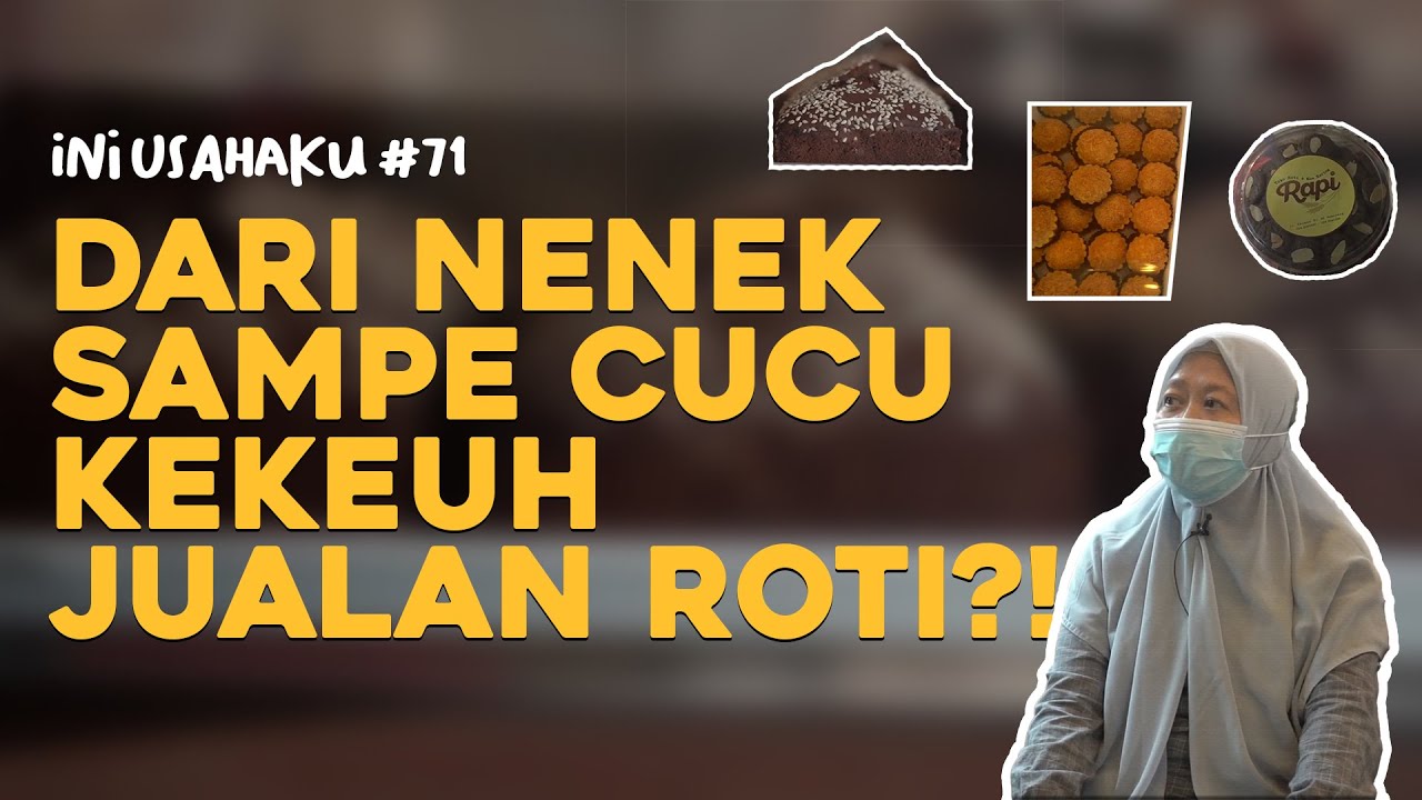 INI USAHAKU - TOKO ROTI RAPI - YouTube