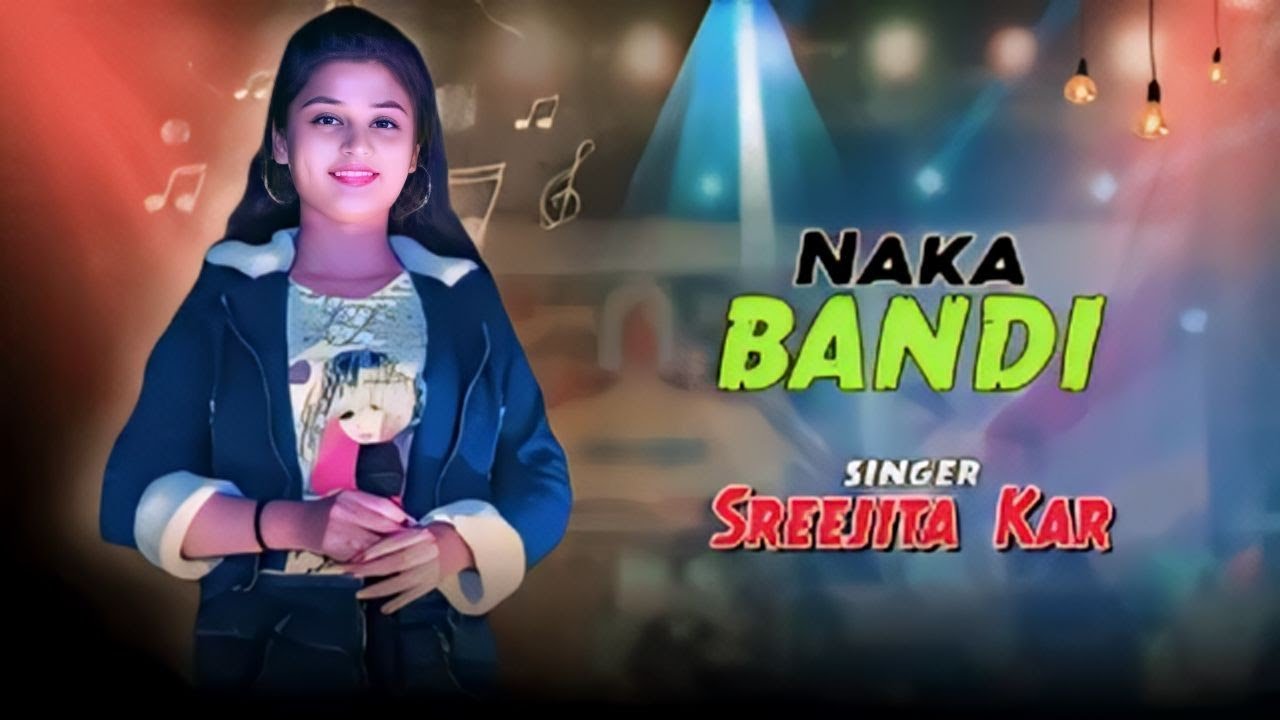 Naka Bandi || Singer - Sreejita Kar || AA Creation || - YouTube