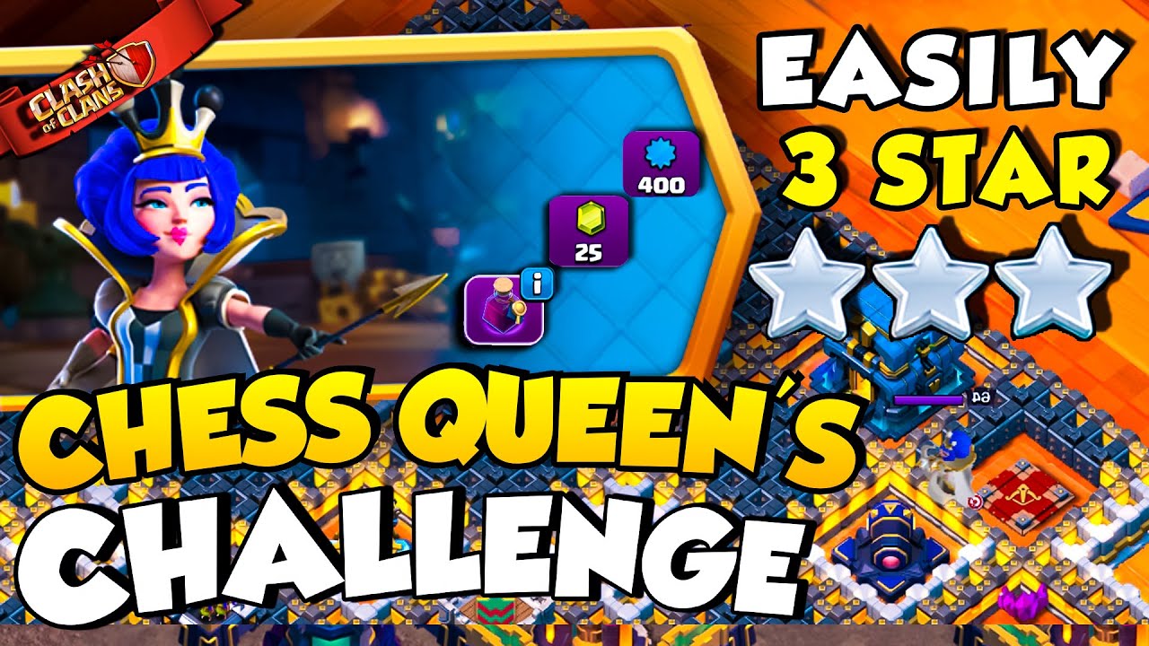 Easiest Way to 3 Star Chess Queen's Gambit Challenge (Clash of Clans ...