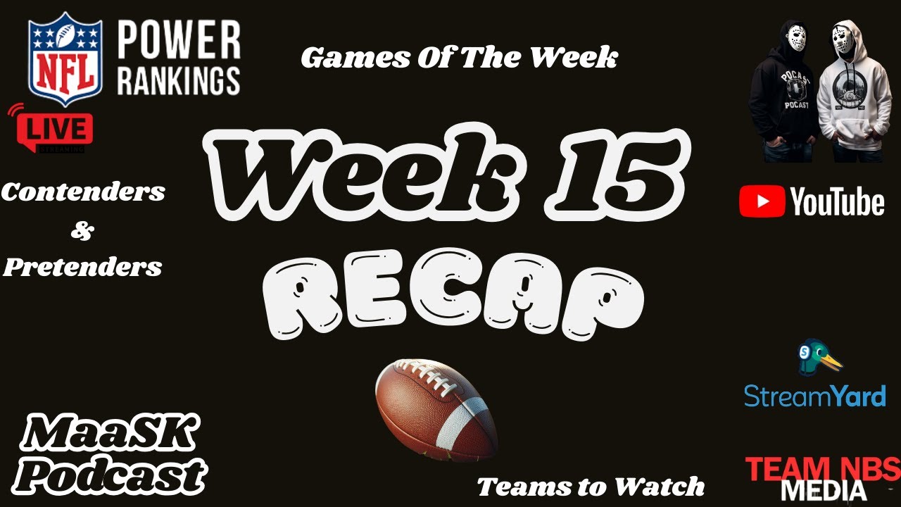 NFL Week 15 Recap and Power Rankings - YouTube