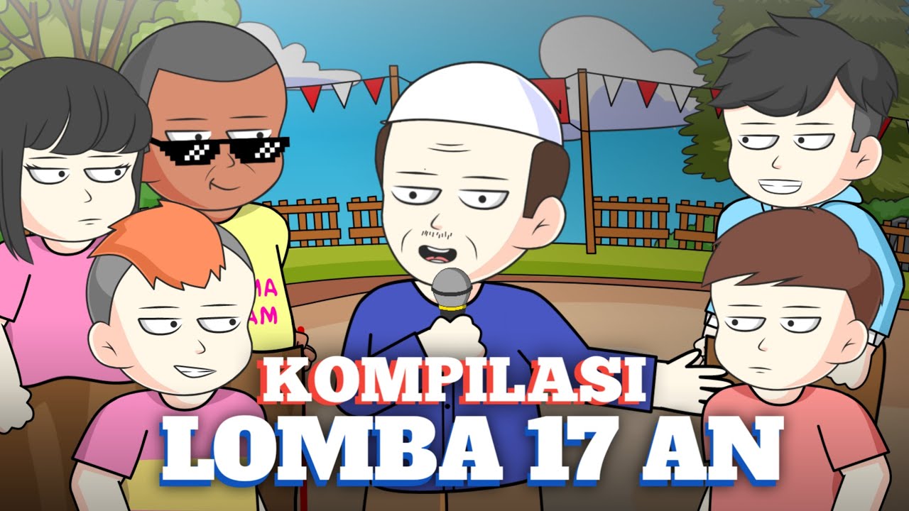 kompilasi Lomba 17 an - Oren Animation - YouTube