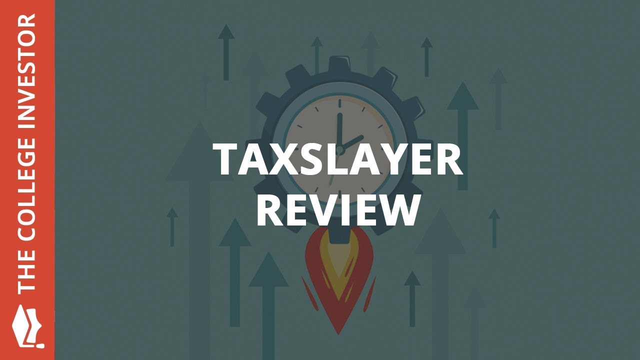TaxSlayer Review 2018 - 2019 - One Of The Best Options For Early Tax ...