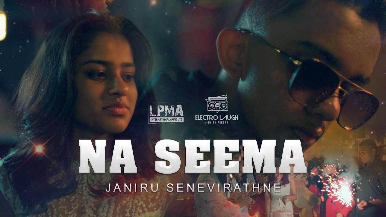 Na seema (නෑ සීමා) Official Music Video | Janiru Senevirathna - YouTube