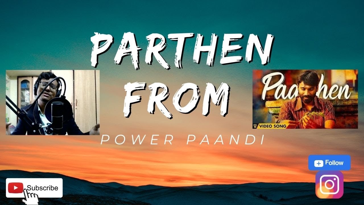 Parthen (Cover Song) - Tribute to actor Danush" - YouTube