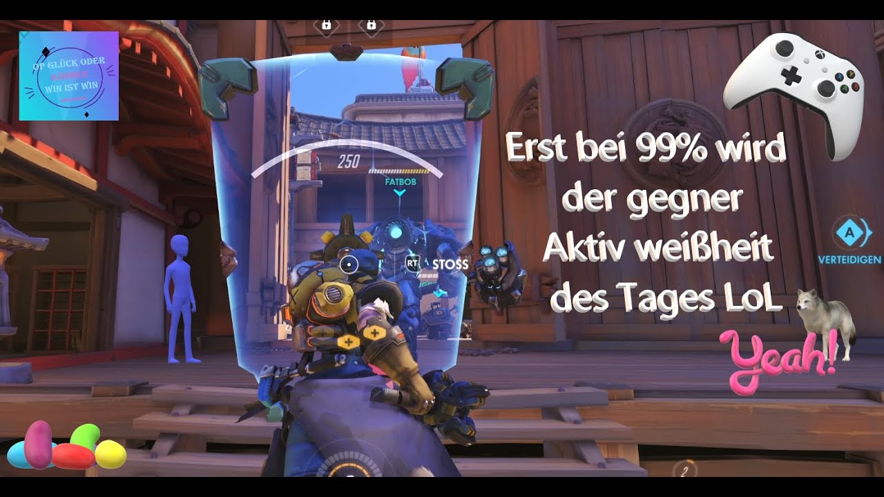 Weisheit des Tages erst bei 99% LoL Overwatch - YouTube