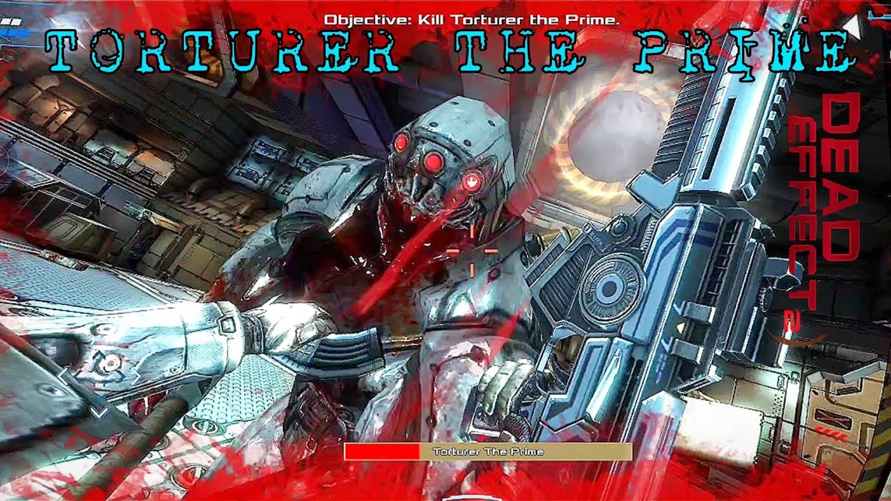 Dead Effect 2 (Android version). Chapter VI: Return to the space ...