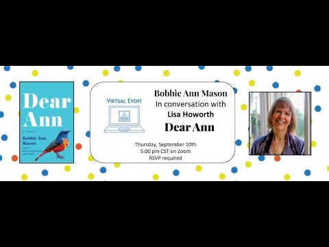 Bobbie Ann Mason in conversation with Lisa Howorth for Dear Ann - YouTube