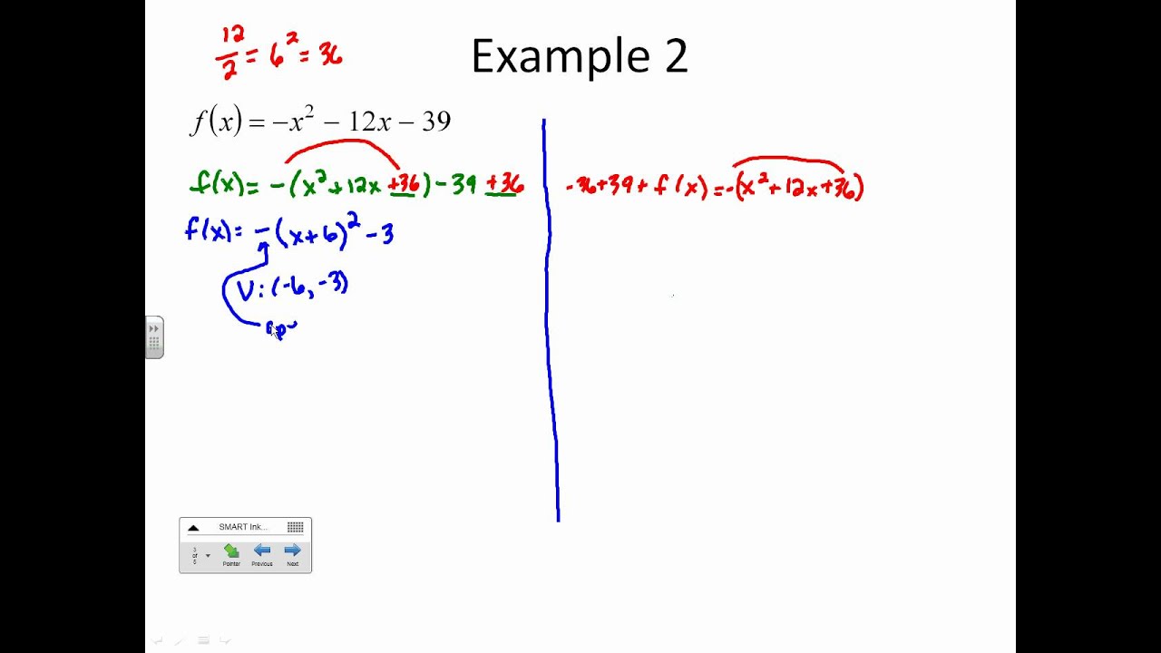 Completing The Square To Write A Quadratic Function In Vertex Form Completing The Square To Write A Quadratic Function In Vertex Form