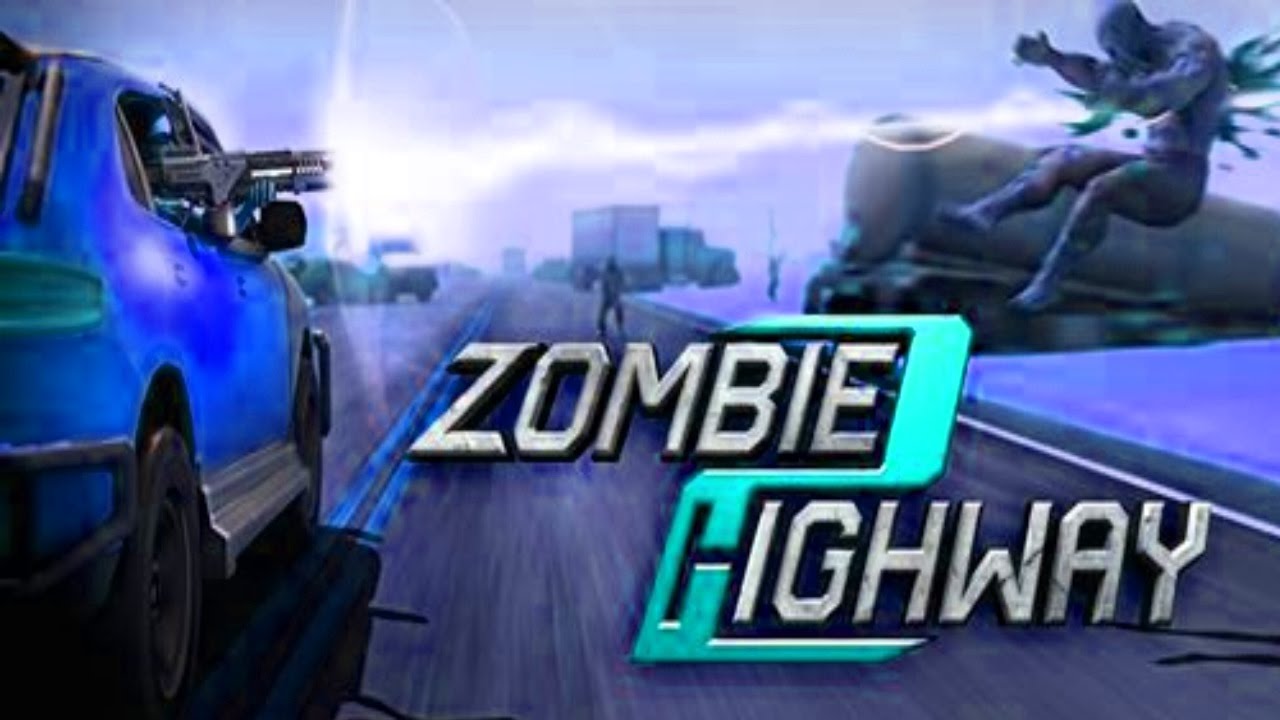 Zombie Highway 2 - Free Drive and Dodge Zombie Game - YouTube