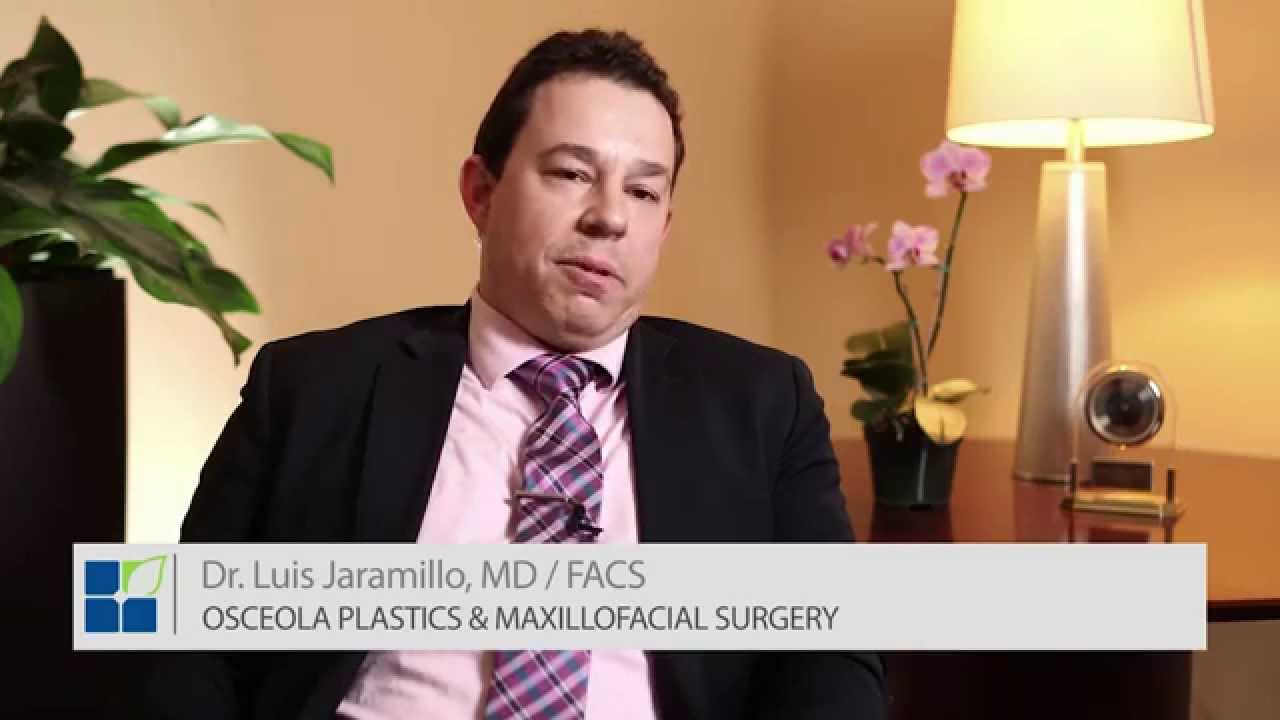Dr. Luis Jaramillo - Osceola Plastics and Maxillofacial, Cosmetic and ...