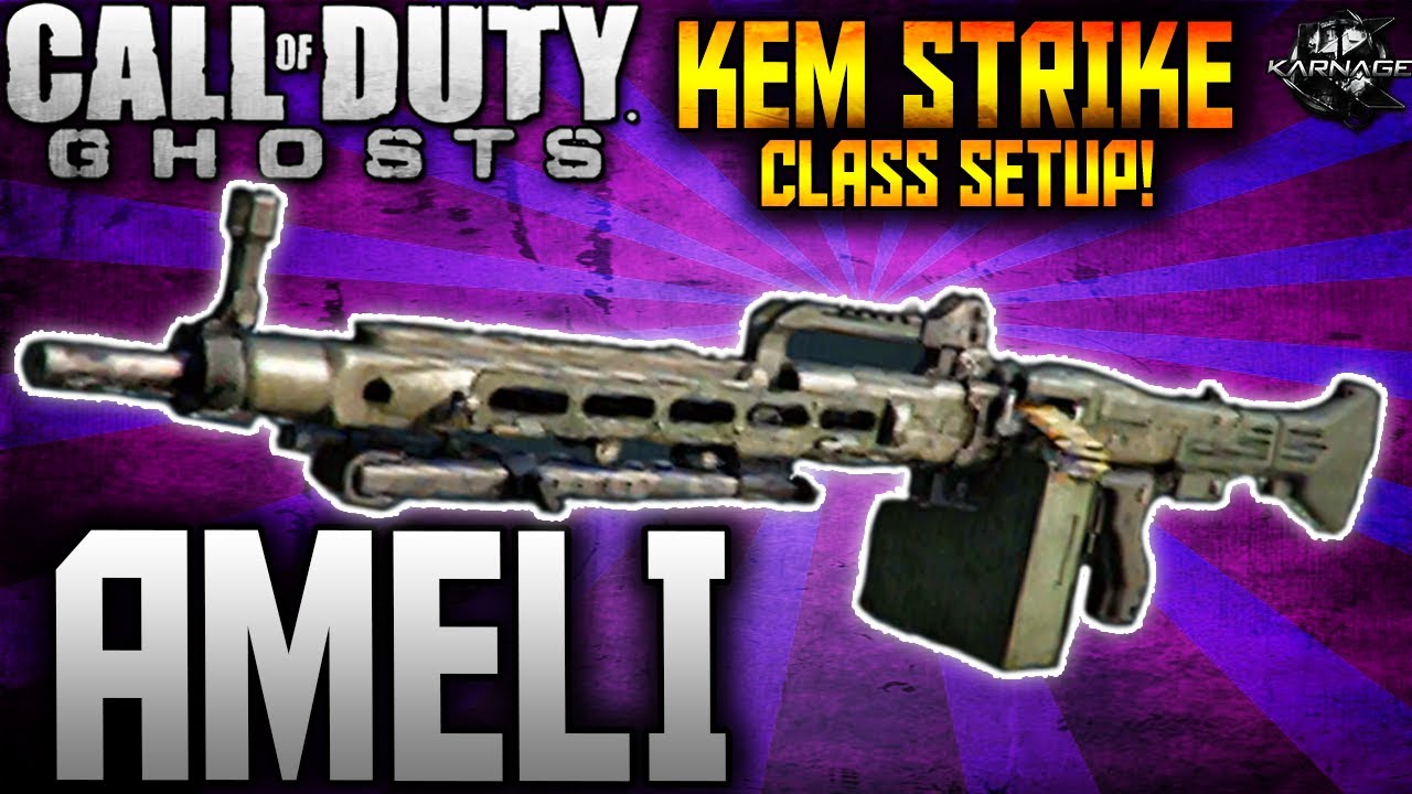 Call of Duty: Ghosts - "Ameli" BEST CLASS SETUP - K.E.M. Strike Class ...
