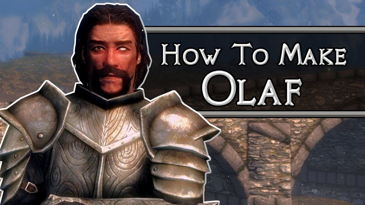 Skyrim: How To Make Olaf One-Eye - YouTube