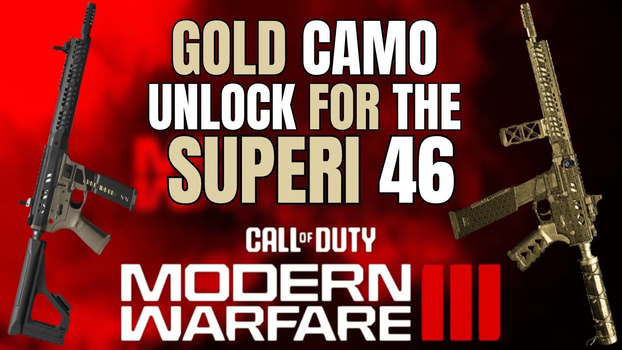 How to Unlock Gold Camo for Superi 46 SMG in COD MW3 - YouTube