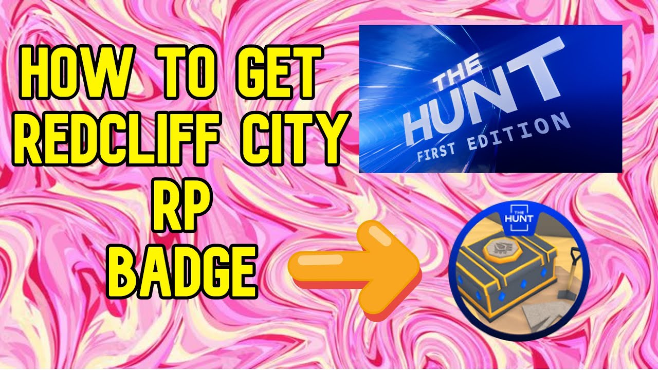 How to get Redcliff City RP Badge - Roblox THE HUNT - YouTube