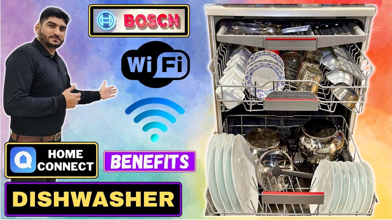 Bosch Dishwasher with HomeConnect App | Setup, Usage & Benefits ...