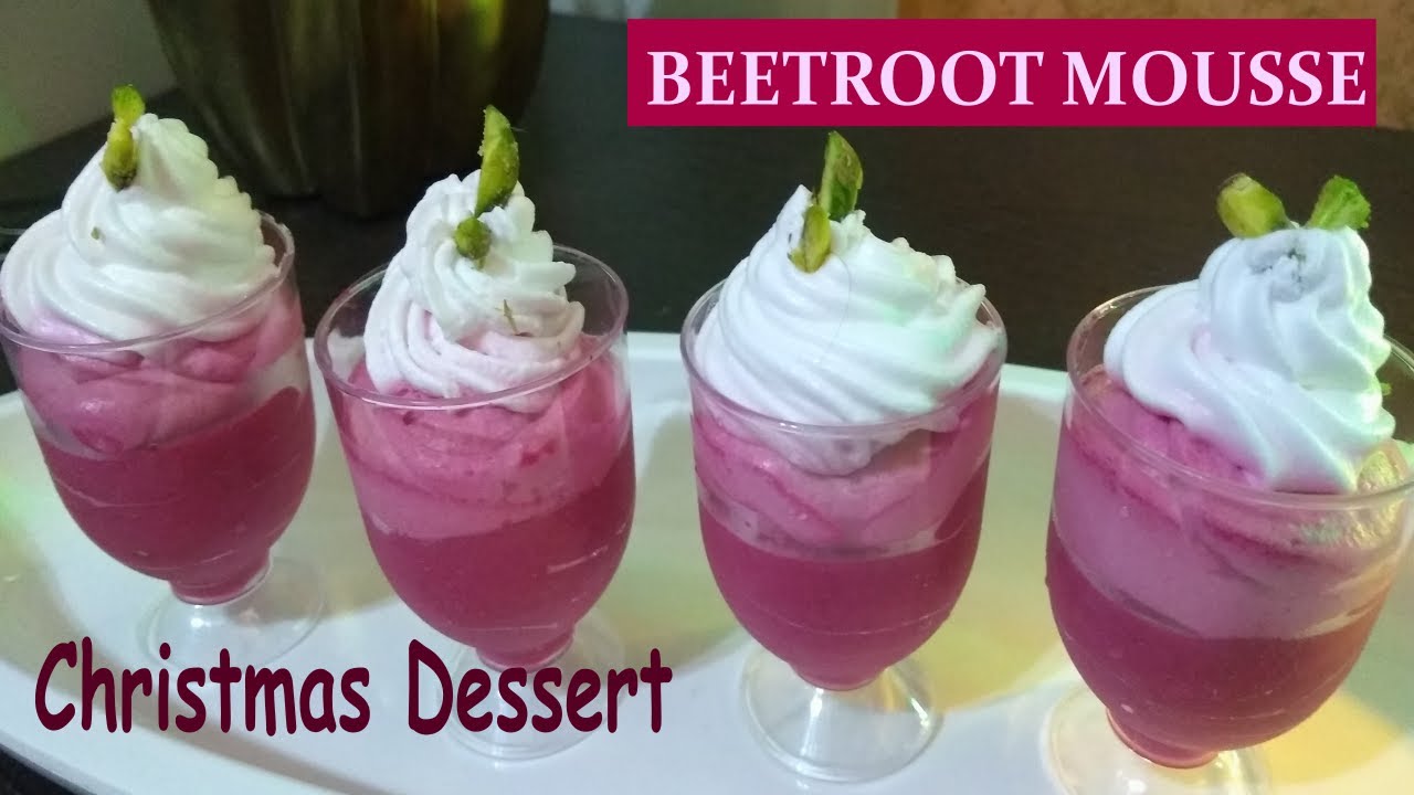 Beetroot Mousse Recipe | Healthy Christmas Dessert | Beetroot Dessert ...