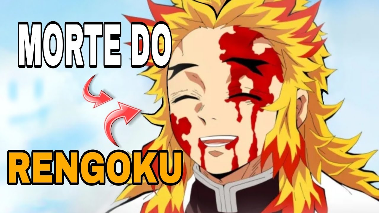 A MORTE DO RENGOKU | KIMETSU NO YAIBA | MUGEN TRAIN - YouTube