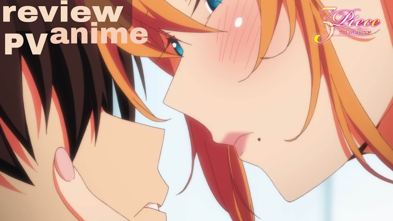 3PIECE THE ANIMATION PV Review - YouTube