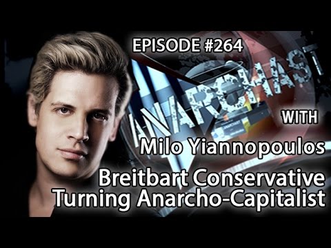 Anarchast Ep. 264 Milo Yiannopoulos: Breitbart Conservative Turning ...