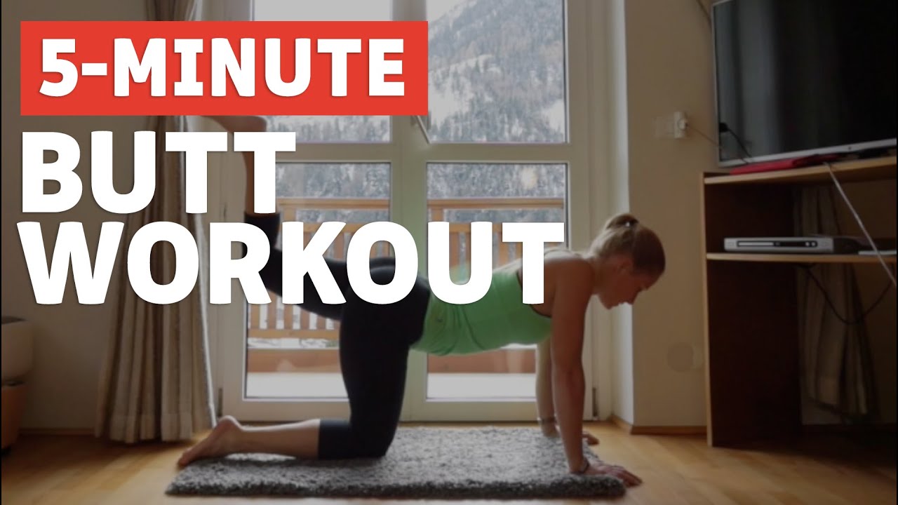 5 Minute Butt Workout For A Sexy Booty Youtube