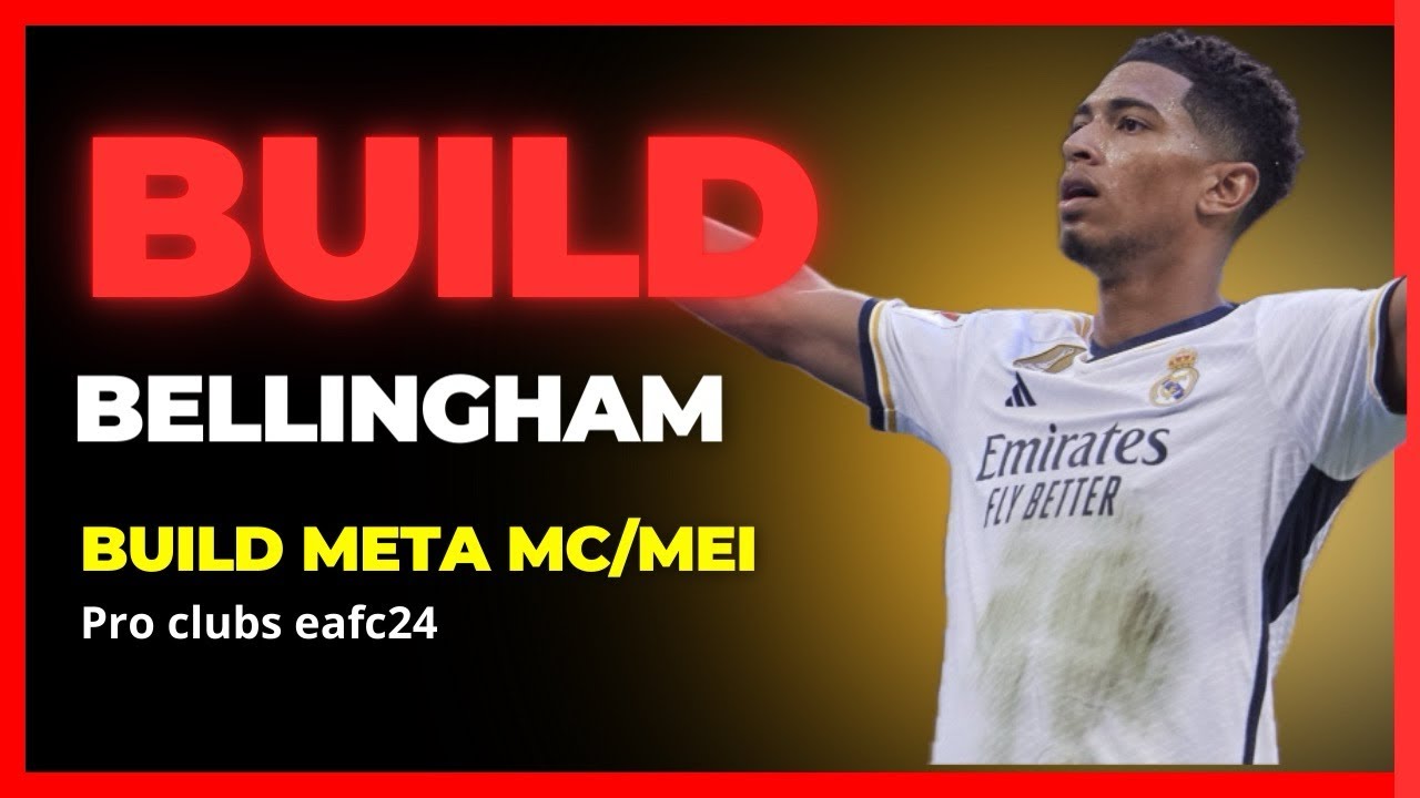 MELHOR BUILD BELLINGHAM/MC ( NÍVEL 100 ) - EA FC24/PROCLUBS - YouTube