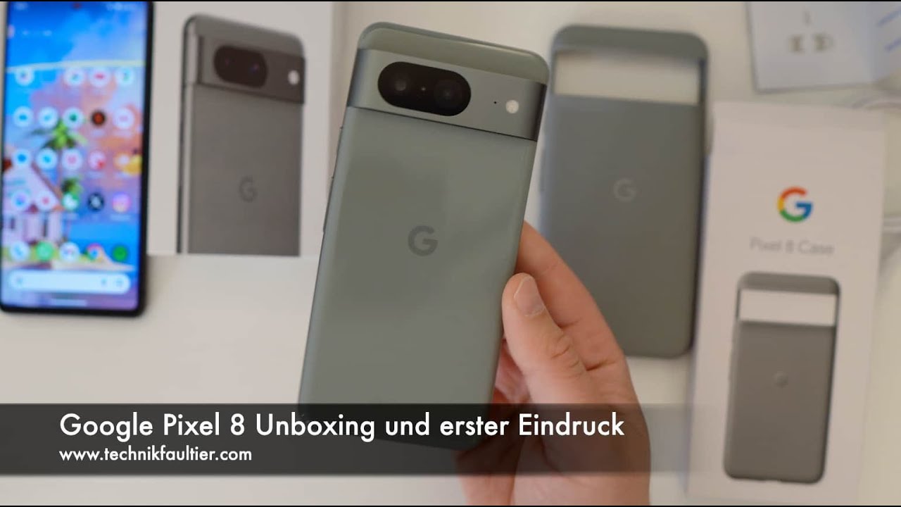 Google Pixel 8 Unboxing und erster Eindruck - YouTube