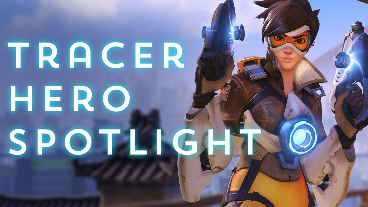Overwatch Tracer Hero Spotlight - YouTube