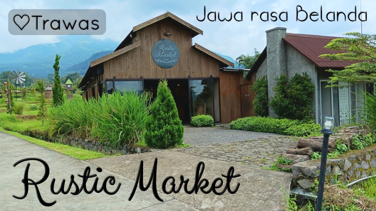 RUSTIC MARKET TRAWAS | unique, vintage, classic | (Jawa rasa Belanda ...