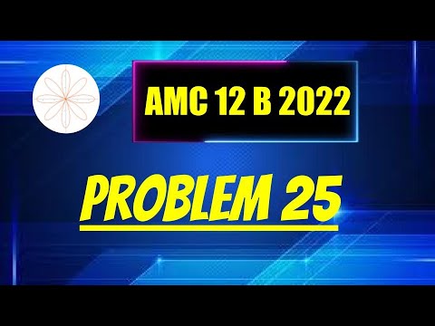 2022 AMC 12B #25 - YouTube