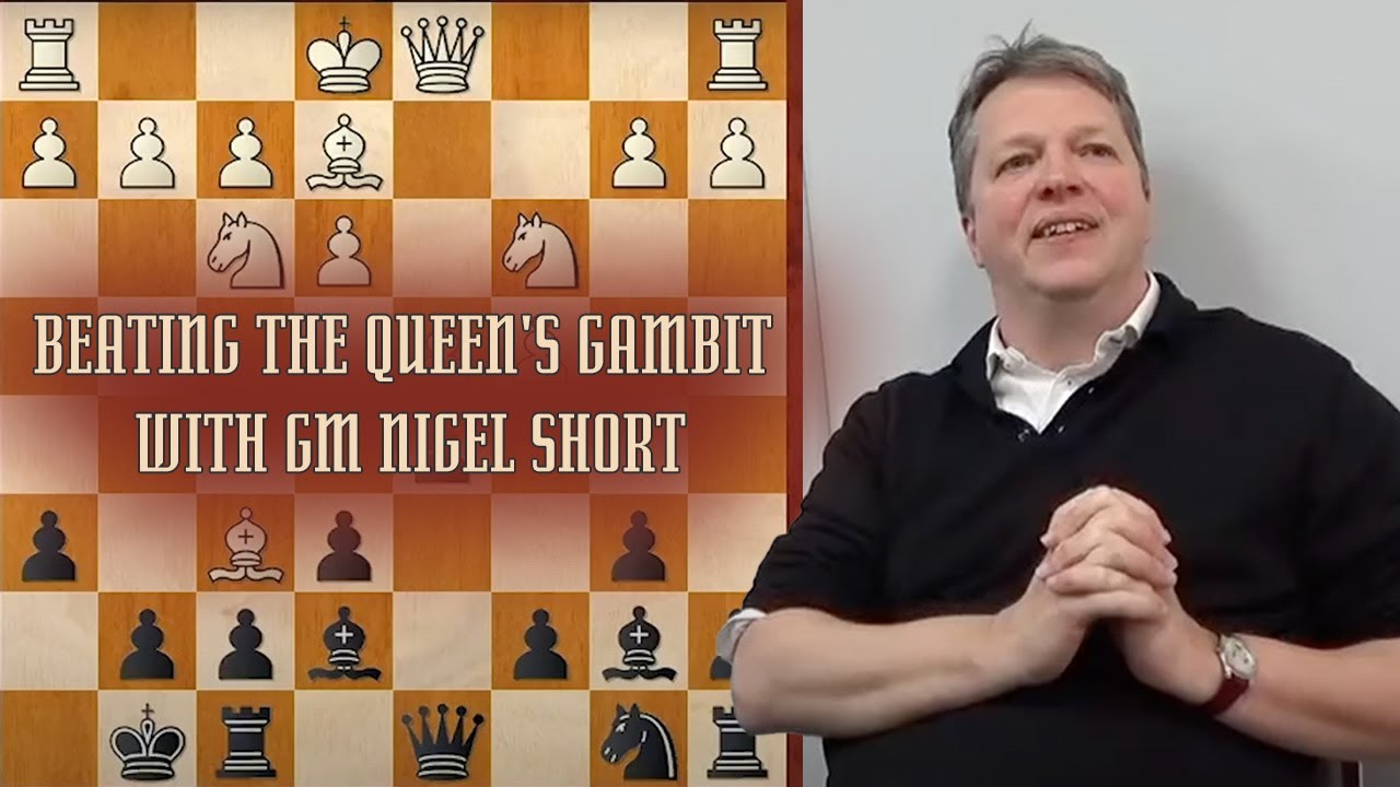Beating the Queen's Gambit, with GM Nigel Short - YouTube