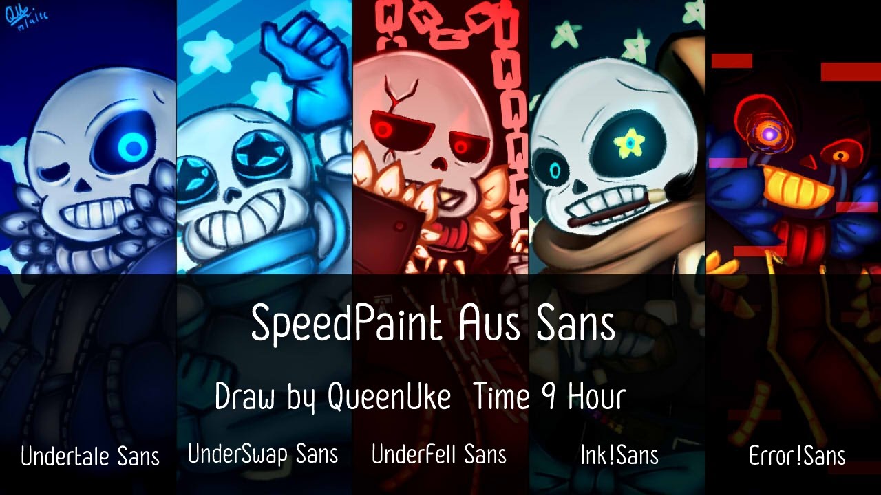 [SpeedPaint] Universe Sans UnderTale UnderFell UnderSwap InkSans ...
