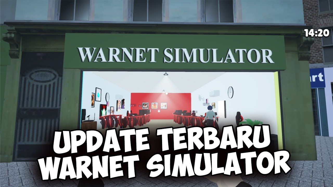 ADA UPDATE APA DI WARNET IN? - WARNET SIMULATOR - YouTube