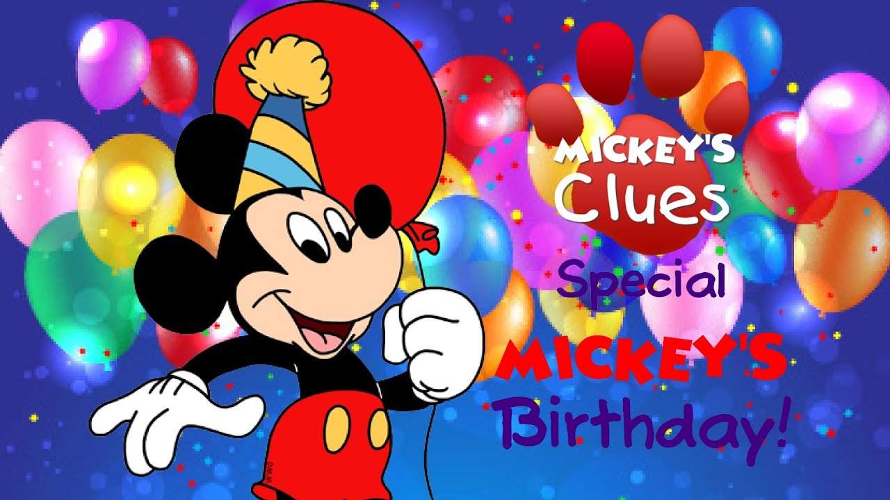 Mickey’s Clues Special: Mickey’s Birthday! - YouTube