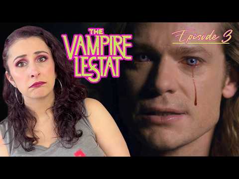 THE VAMPIRE LESTAT Episode 3 | Recap and Easter Eggs You May Have Missed!
