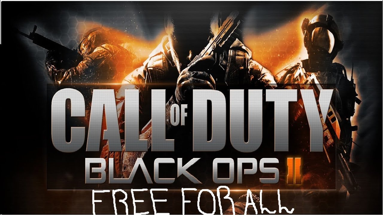 Call of Duty: Black Ops II FREE FOR ALL GAMEPLAY!!! - YouTube